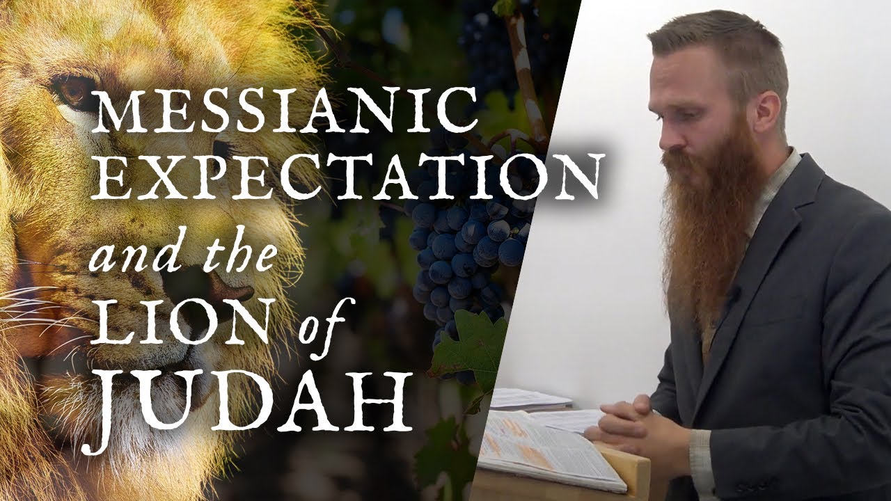 Messianic Expectation and the Lion of Judah - Miska Wilhelmsson - YouTube