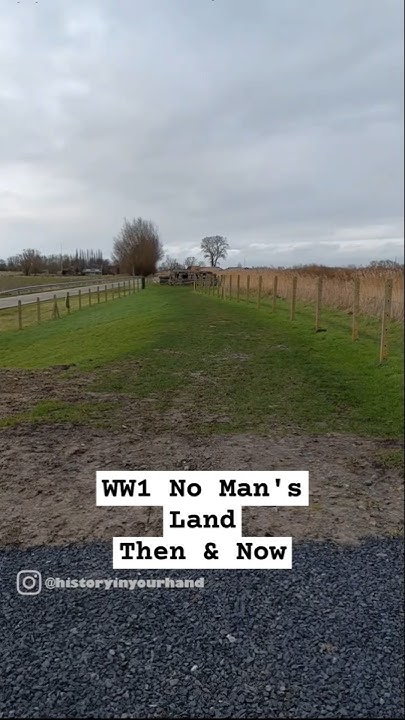 The Trench Of Death, WW1 No Man's Land, Then & Now #ww1 #nomansland # ...
