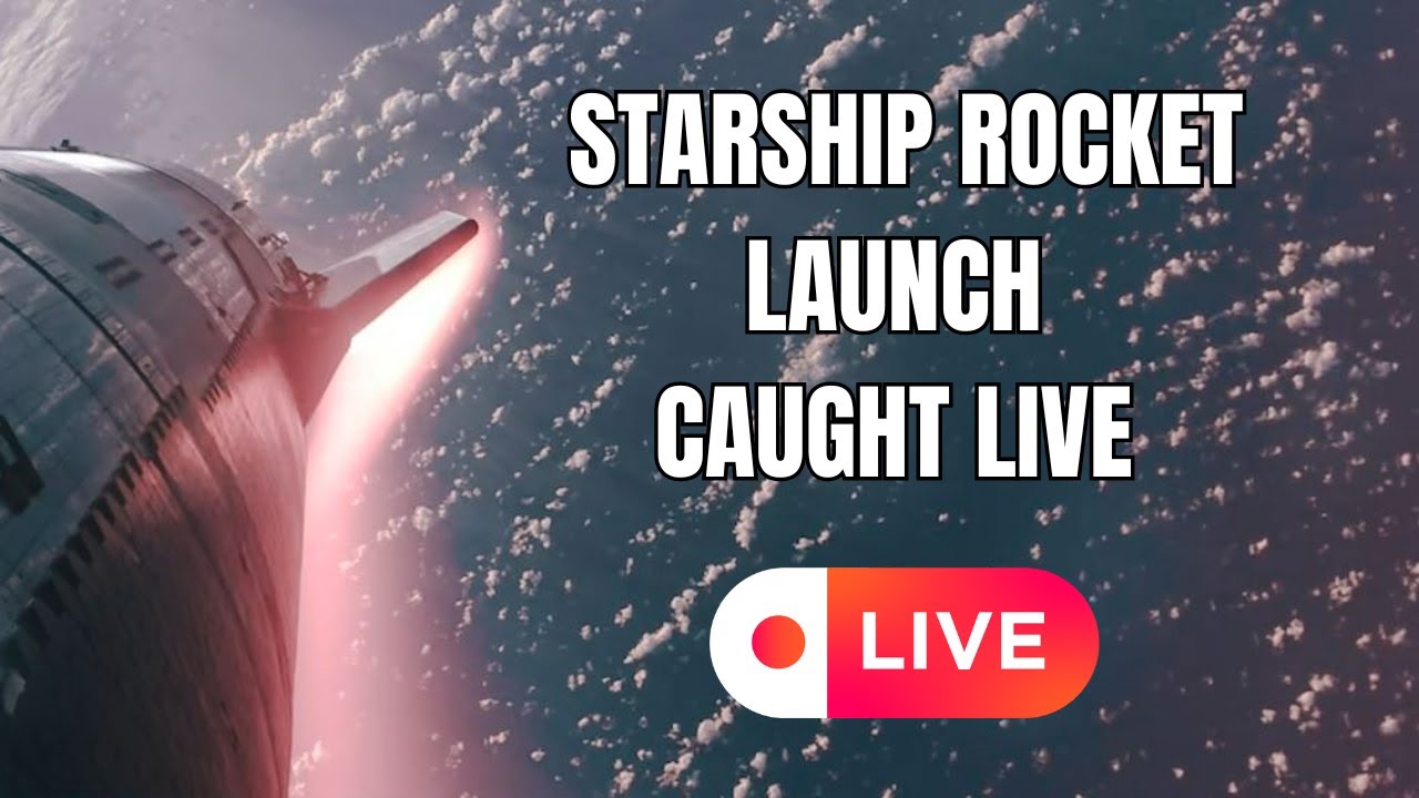 SpaceX Starship Rocket Launch 4 live video caught - YouTube