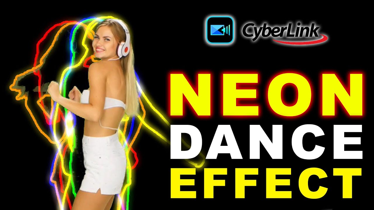 How to Make Neon Dance Effect in Powerdirector | Neon Light Dance Effect | Neon Effect - YouTube