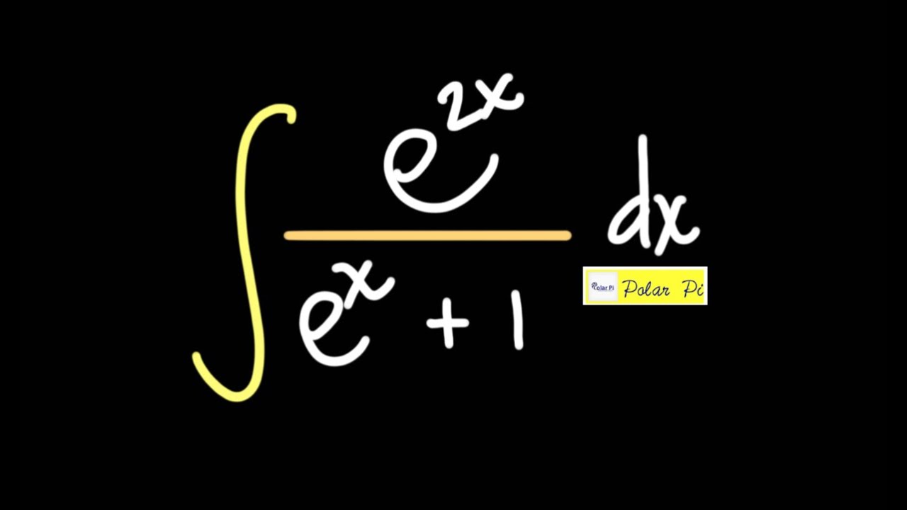 Integral of e^2x/(e^x+1) - YouTube