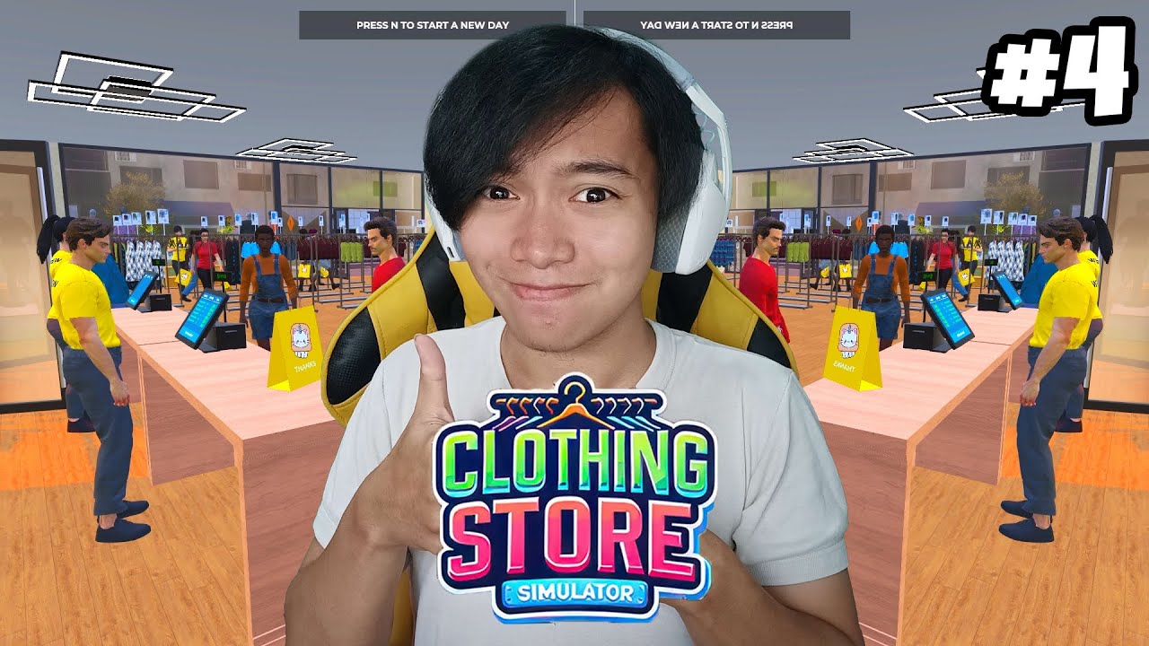Toko Baju-ku Makin Besar Guys - Clothing Store Simulator #4 - YouTube