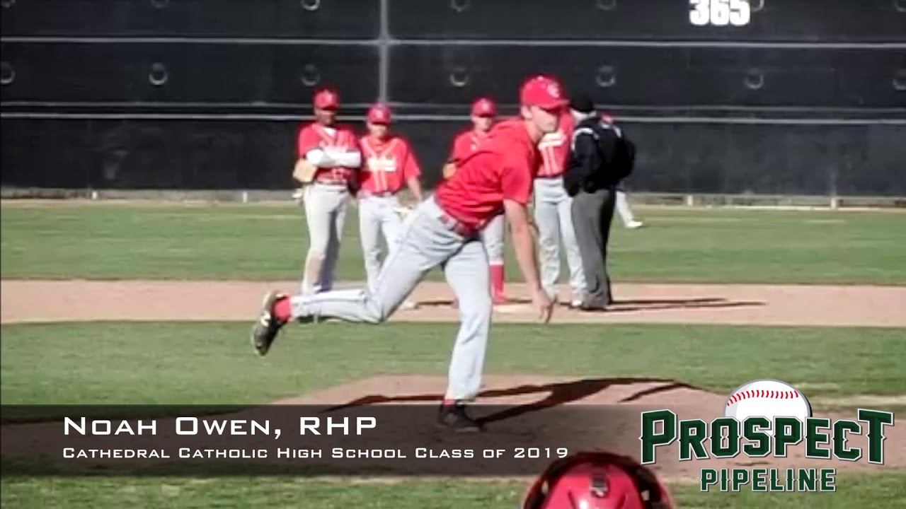 Noah Owen, RHP, Cathedral Catholic High School Class of 2018, Pitching ...