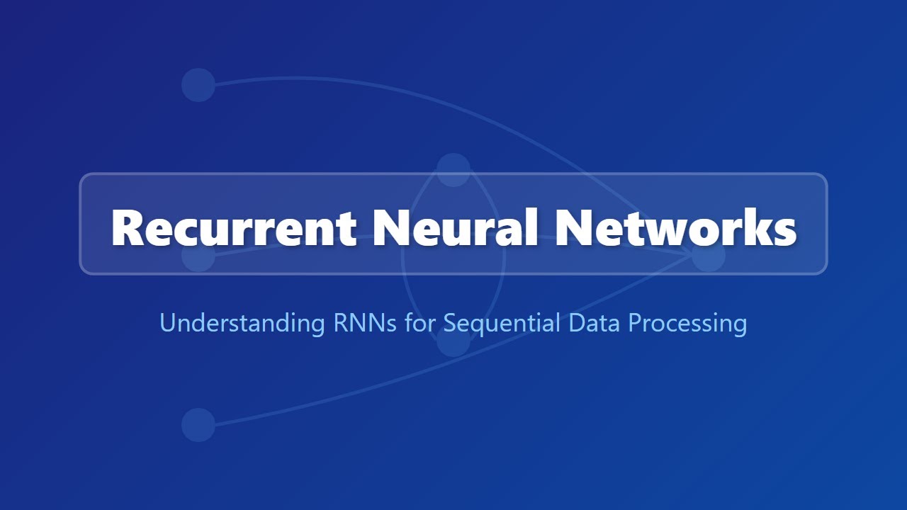 Recurrent Neural Networks (RNNs) Explained: A Beginner's Guide - YouTube