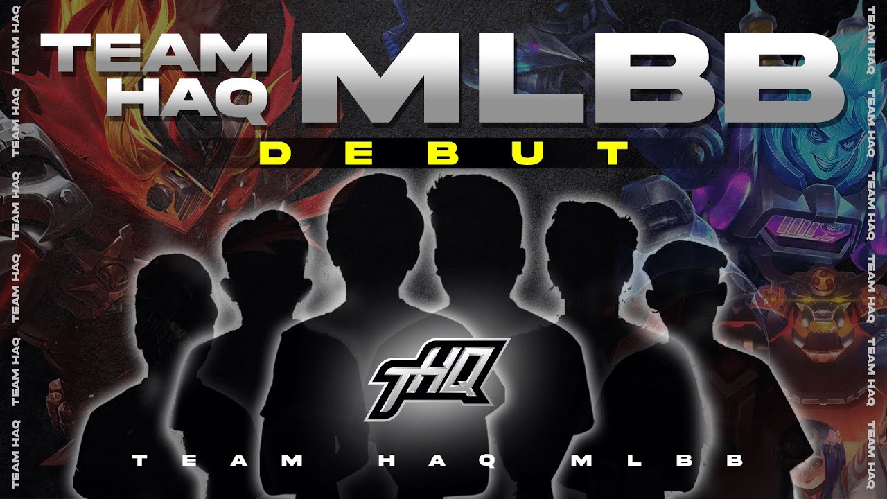 TEAM HAQ MLBB DEBUT (2021) - YouTube