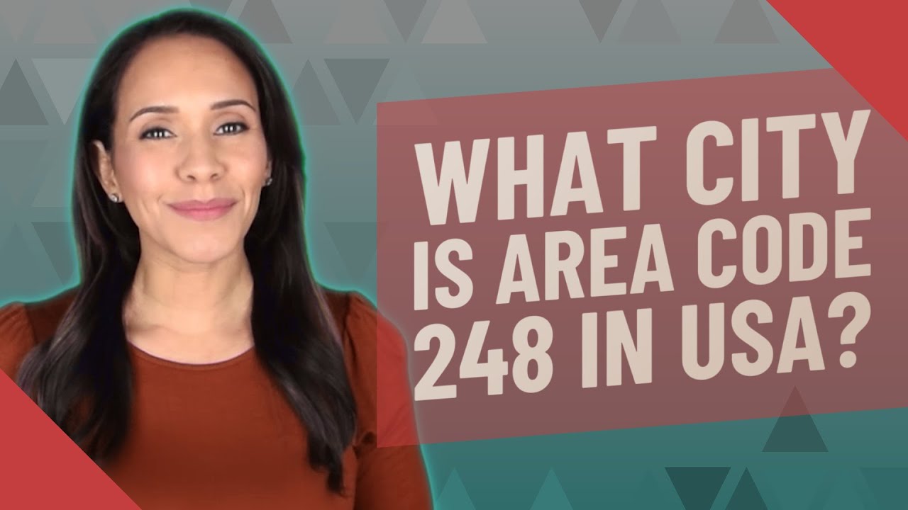 What City Is Area Code 248 In USA YouTube What City Is Area Code 248 In USA YouTube