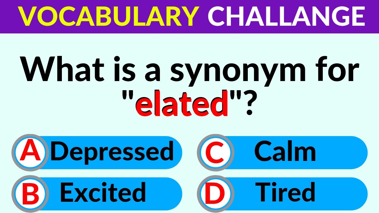 40 Engaging Vocabulary Quiz Questions to Test and Improve Your Word ...