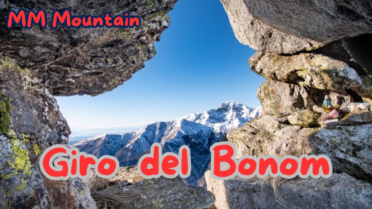Giro del Bonon, Monticchio, Pera Furà, Cima del Bonom, Artignaga, Alpe ...