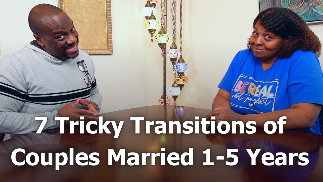 7 Tricky Transitions of Newly Married Couple: How to Get Thru Them - YouTube