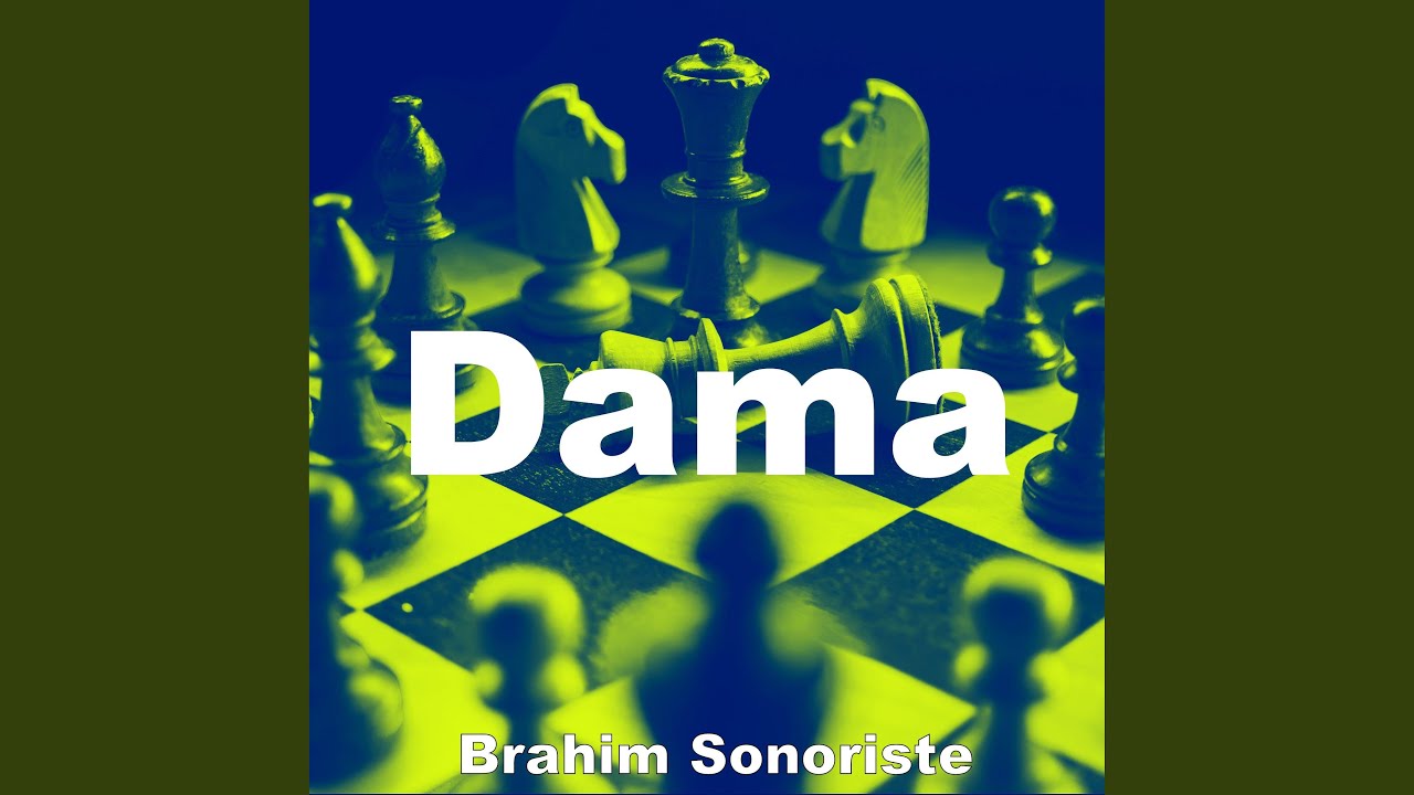 Dama - YouTube