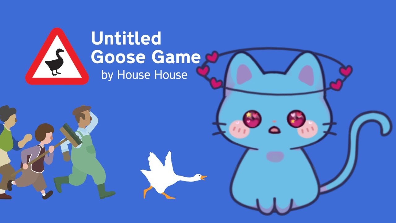 [Untitled Goose Game] practicing how to be a menace! - YouTube