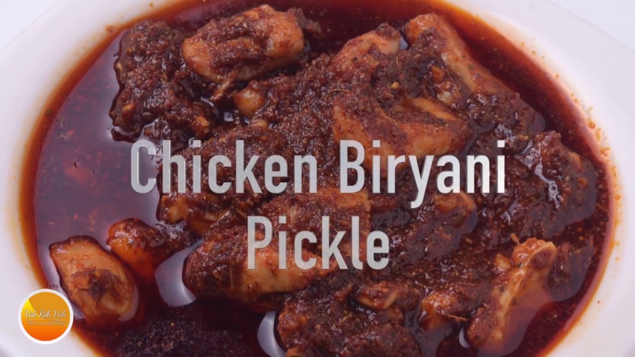 Chicken Biryani Pickle - YouTube