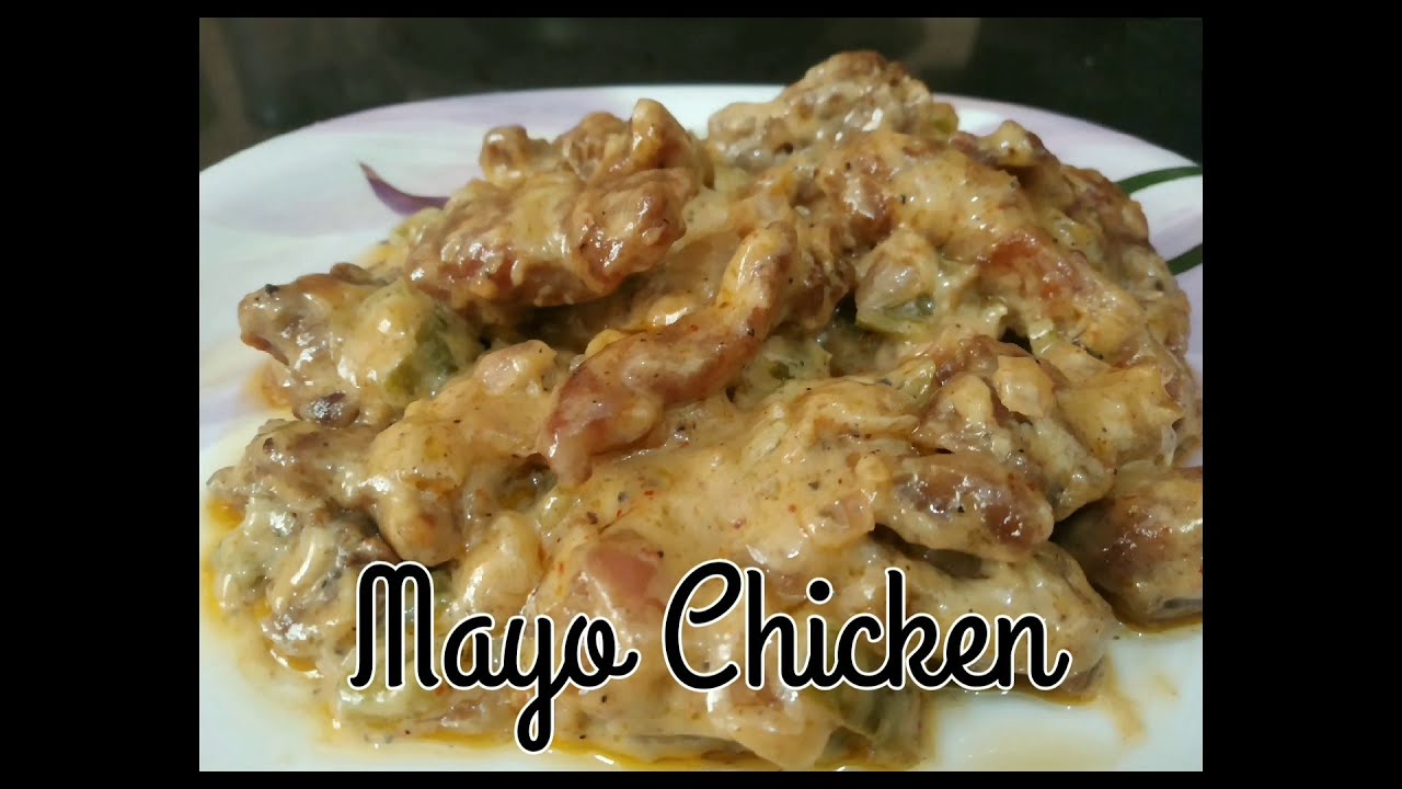 Mayo Chicken Recipe | Restaurant Style Saucy Mayo Chicken | - YouTube