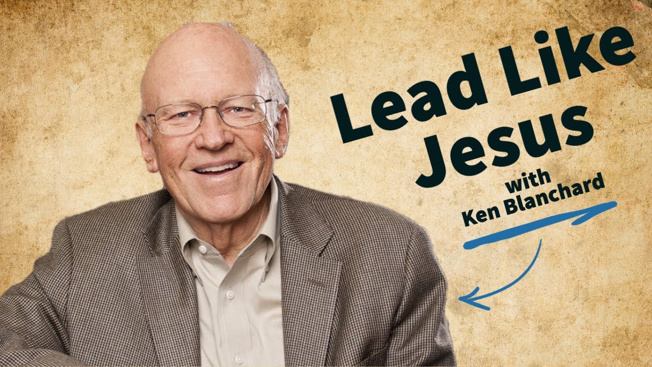 Lead Like Jesus w/ Ken Blanchard - No Regrets Men's Conference 2017 ...