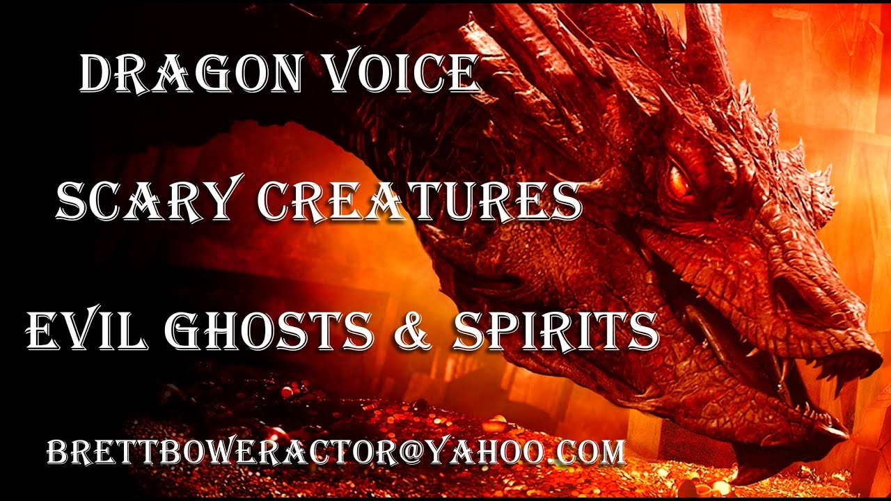 EPIC & FRIGHTENING DRAGON VOICE!!! ~ BRETT BOWER (Sounds like Smaug ...
