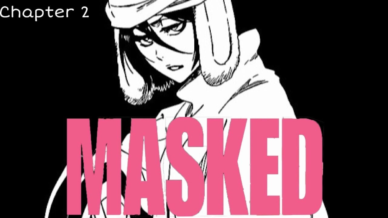 Bleach Databook MASKED - Chapter 2 - YouTube