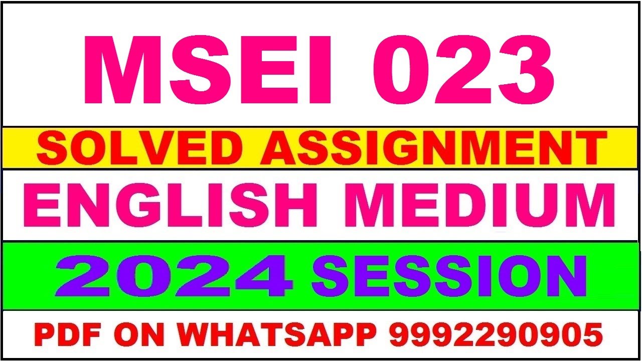msei 023 solved assignment 2024 | msei 23 solved assignment in english 2023-24 | msei 23 2024 ...
