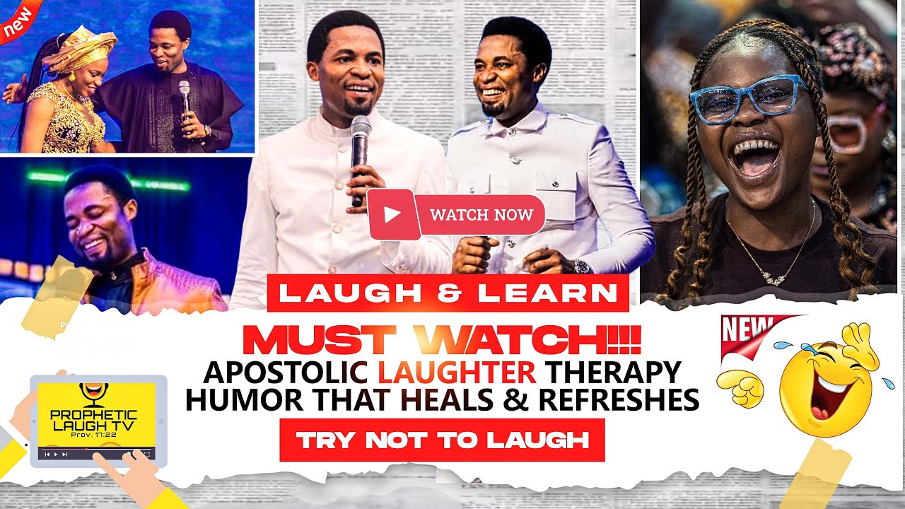 😂🤣 APOSTOLIC LAUGHTER THERAPY! Non Stop Joy That Will CHANGE Your Day ...