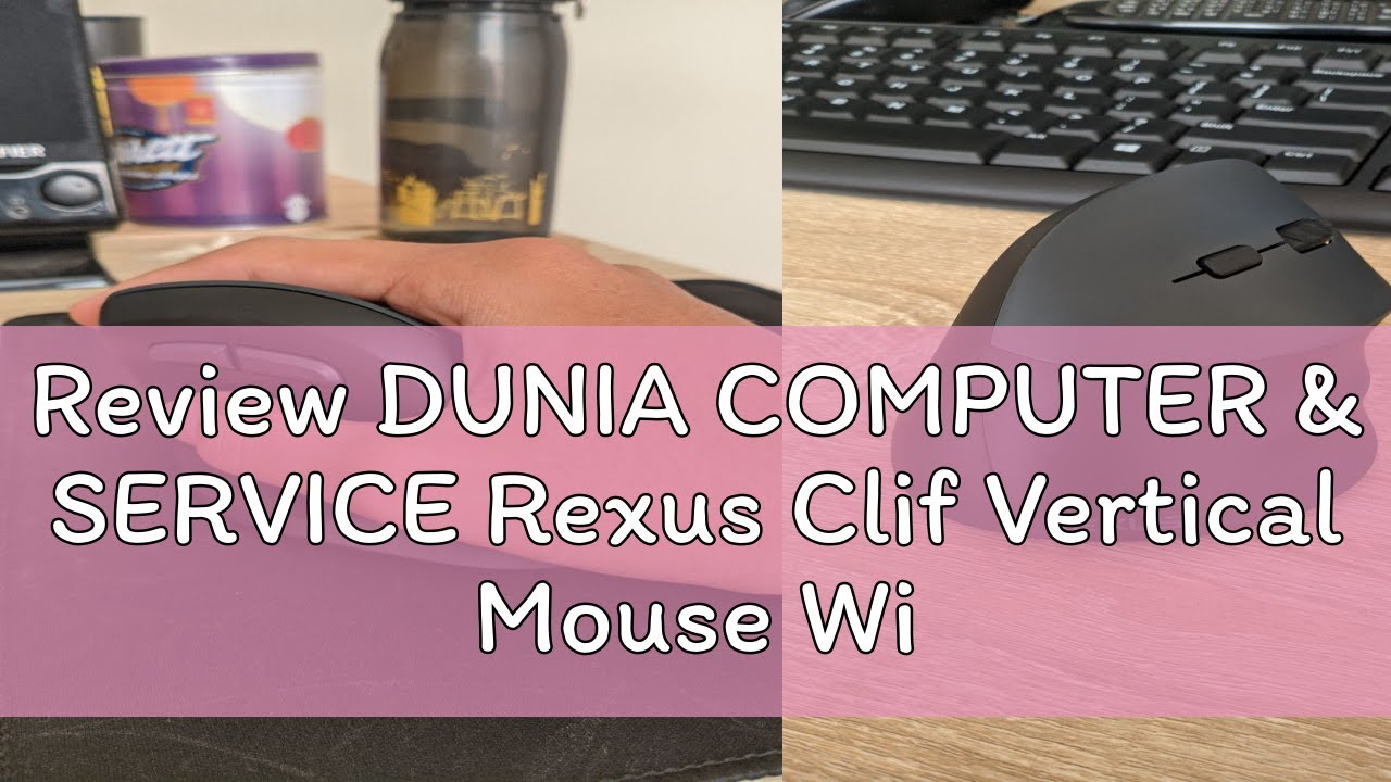 Review DUNIA COMPUTER & SERVICE Rexus Clif Vertical Mouse Wireless Dual ...