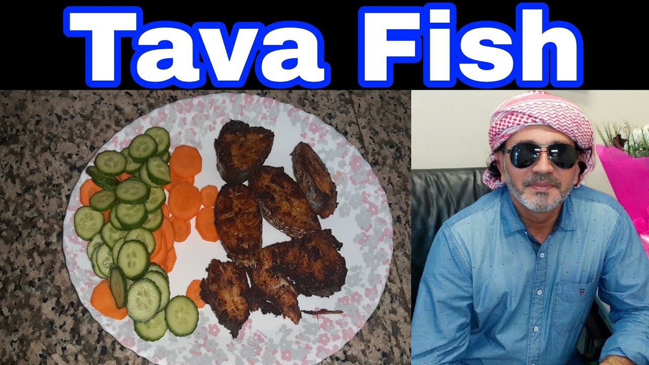 Tava Fish | How to Make Tava Fish recipe | K-K Kitchen - YouTube