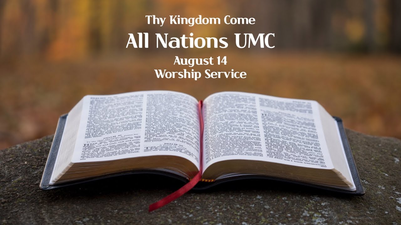 All Nations UMC English Ministry Sunday Worship (August 14) - YouTube