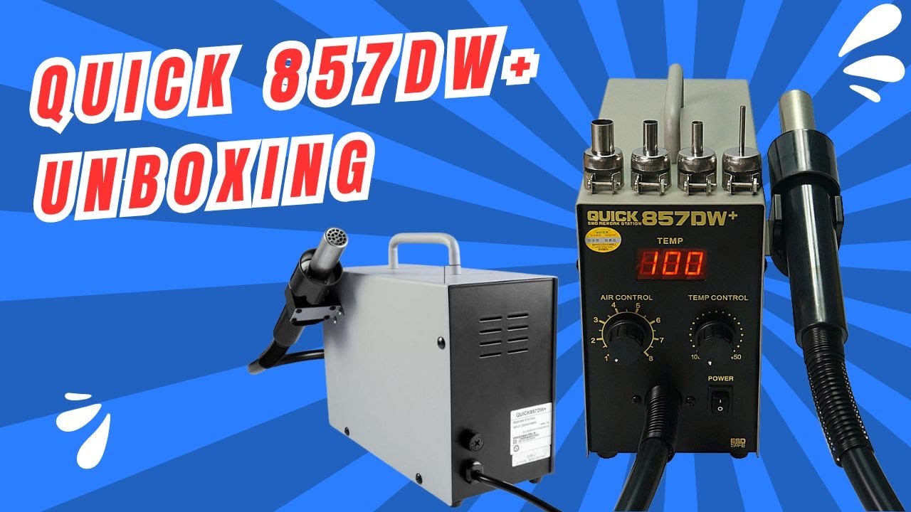 Quick 857dw+ Unboxing | Original Quick 857dw+ Hot Air Gun | Best Hot ...