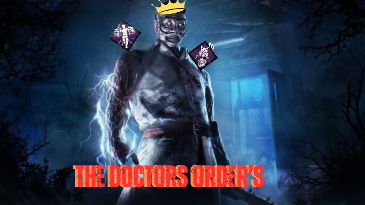 Doctors Orders-DBD Gameplay - YouTube
