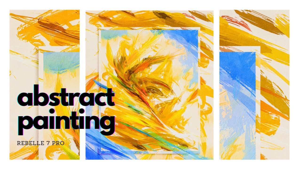 Rebelle 7 Pro - Digital Abstract Painting - Time Lapse - YouTube