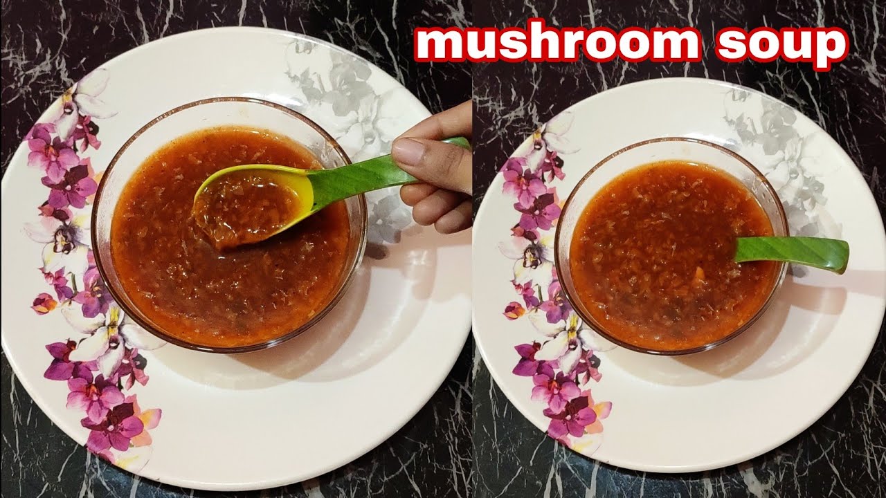 Hot and sour soup recipe /mushroom soup recipe / mushroom hot and sour soup recipe /hotstuff ...