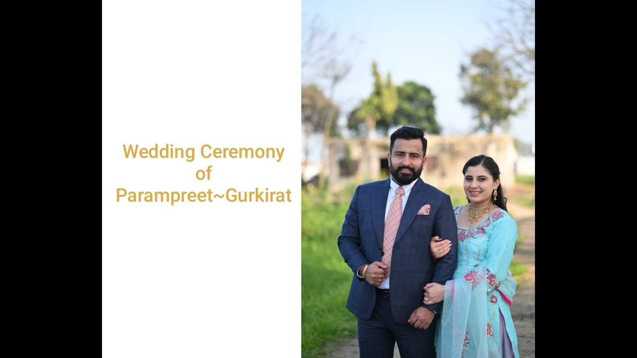 🔴 Live Wedding Ceremony Of Parampreet~Gurkirat || Shoot & Live By Karan ...