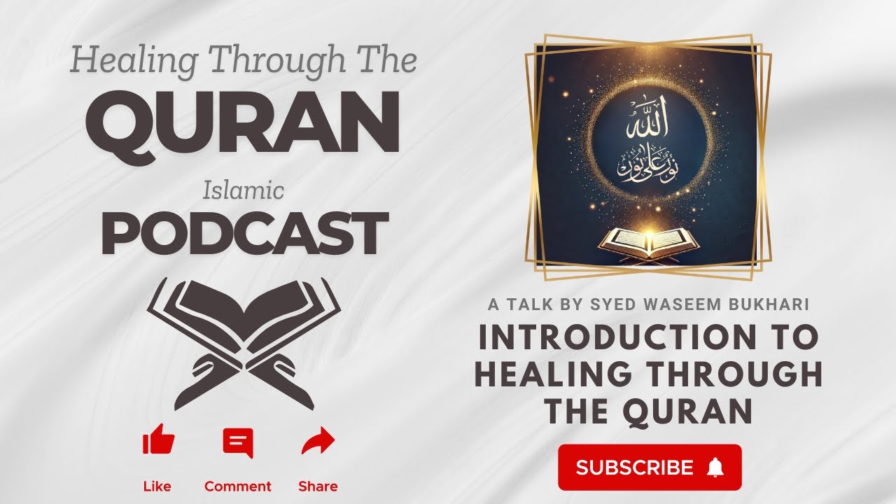 Healing Through the Quran - YouTube