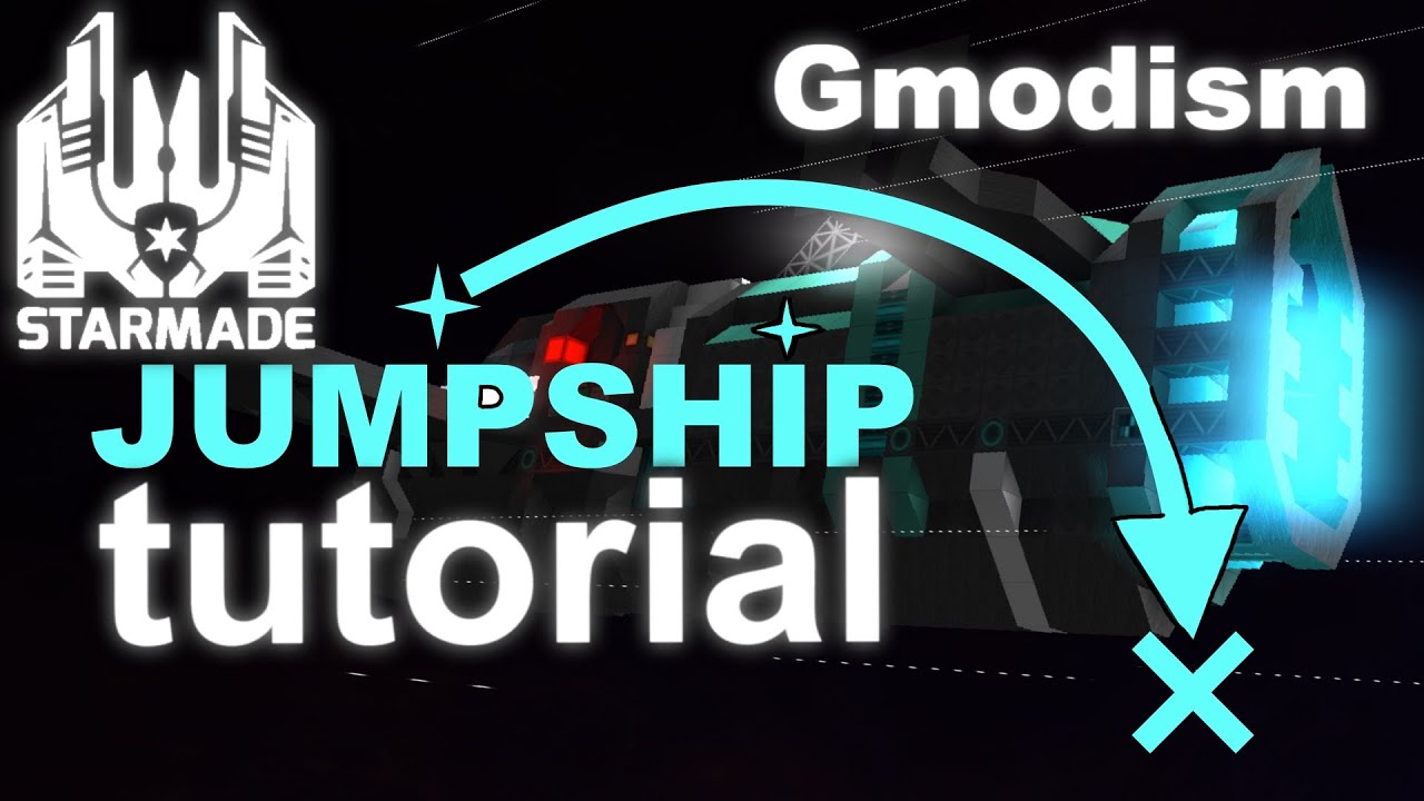 StarMade Compact Tutorial | Jump Drives & How to make a JumpShip - YouTube