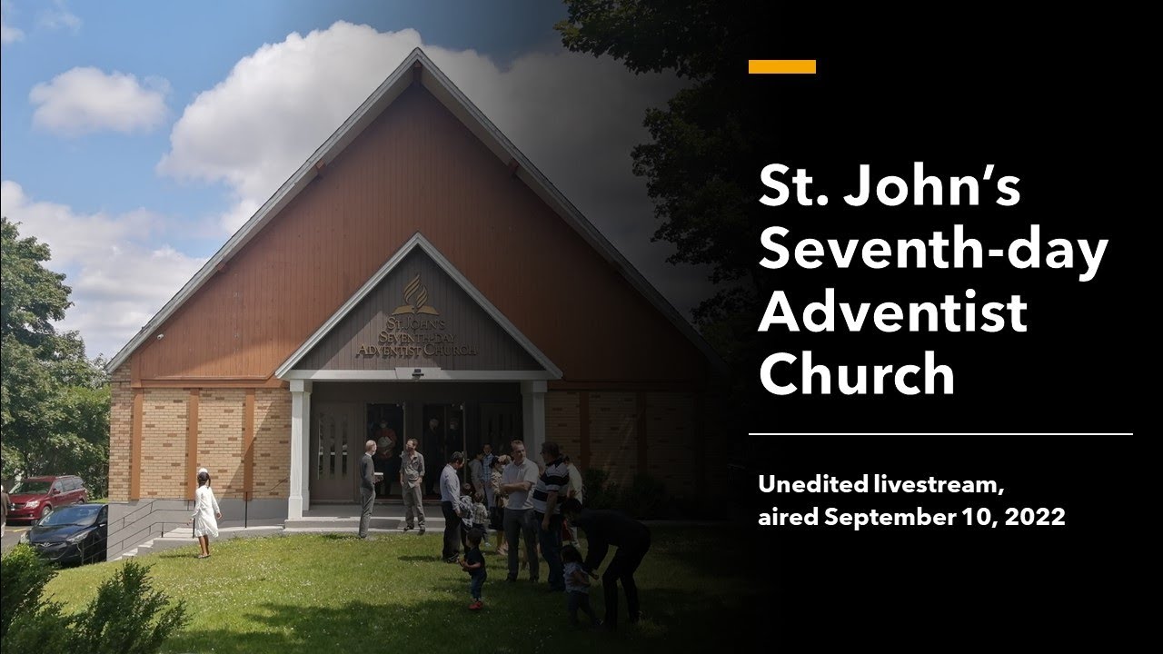 St. John's NL Seventh-day Adventist Church Live Stream - YouTube