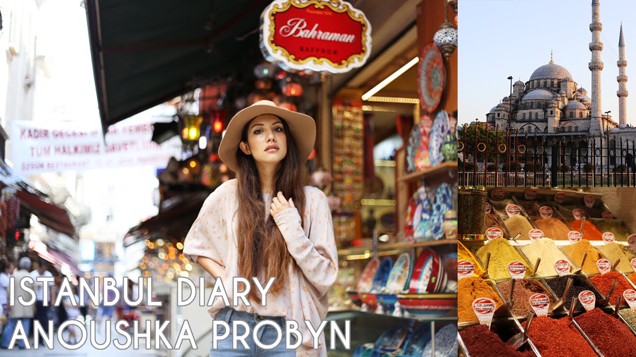 Istanbul 2015 Visual Travel Diary | Anoushka Probyn - YouTube