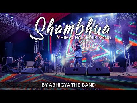 Shambhua | Himachali Folk 2019 | Abhigya the Band |
