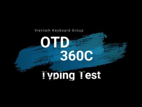 OTD 360c with lubed Vintage Black 62g Typing Sounds - YouTube