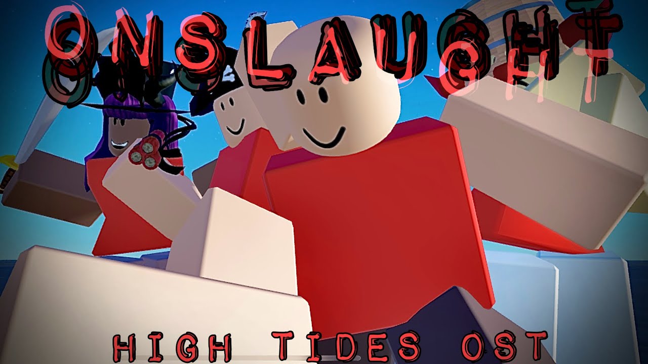 'HIGH TIDES' OST | "ONSLAUGHT" - YouTube