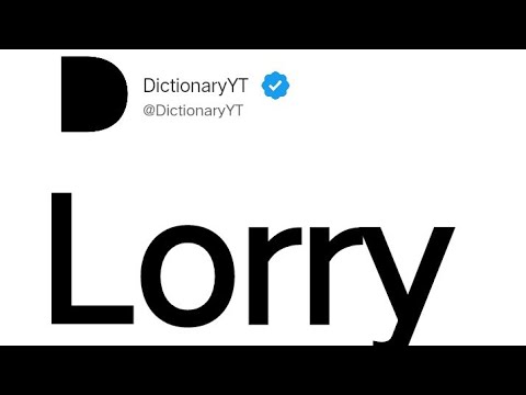 Lorry Meaning in English - YouTube