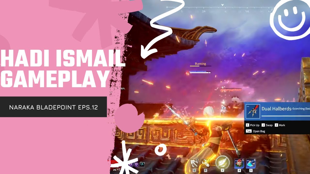 Hadi Ismail Gameplay Naraka Bladepoint Indonesia Eps.12 - YouTube