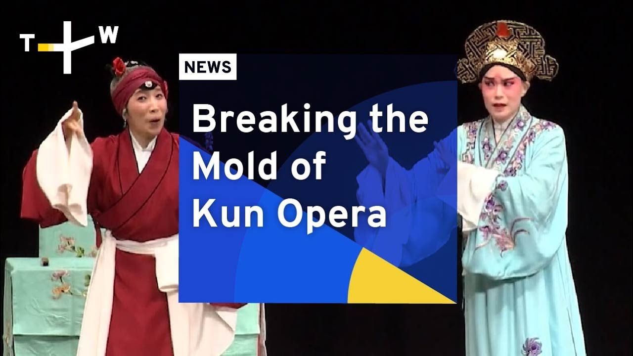 Breaking the Mold of Kun Opera - YouTube