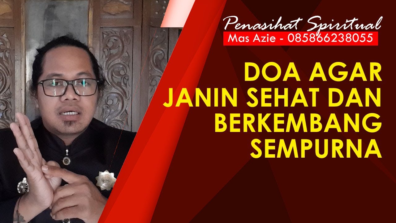Doa Agar Janin Sehat Terhindar Dari Keguguran - YouTube