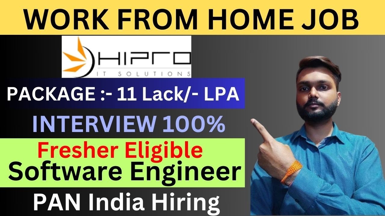 Software Engineer | Work From Home Job 2024 | HIPRO वर्क फ्रॉम होम जॉब ...