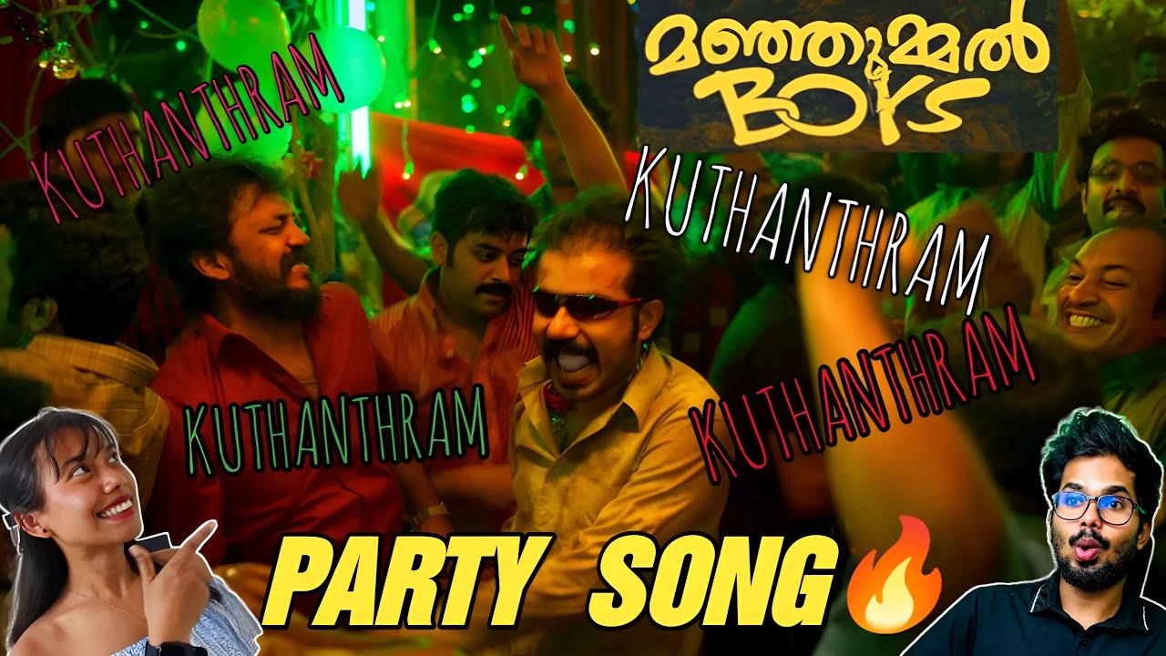 Manjummel Boys Kuthanthram Video Song Reaction 😍 Chidambaram, Sushin ...