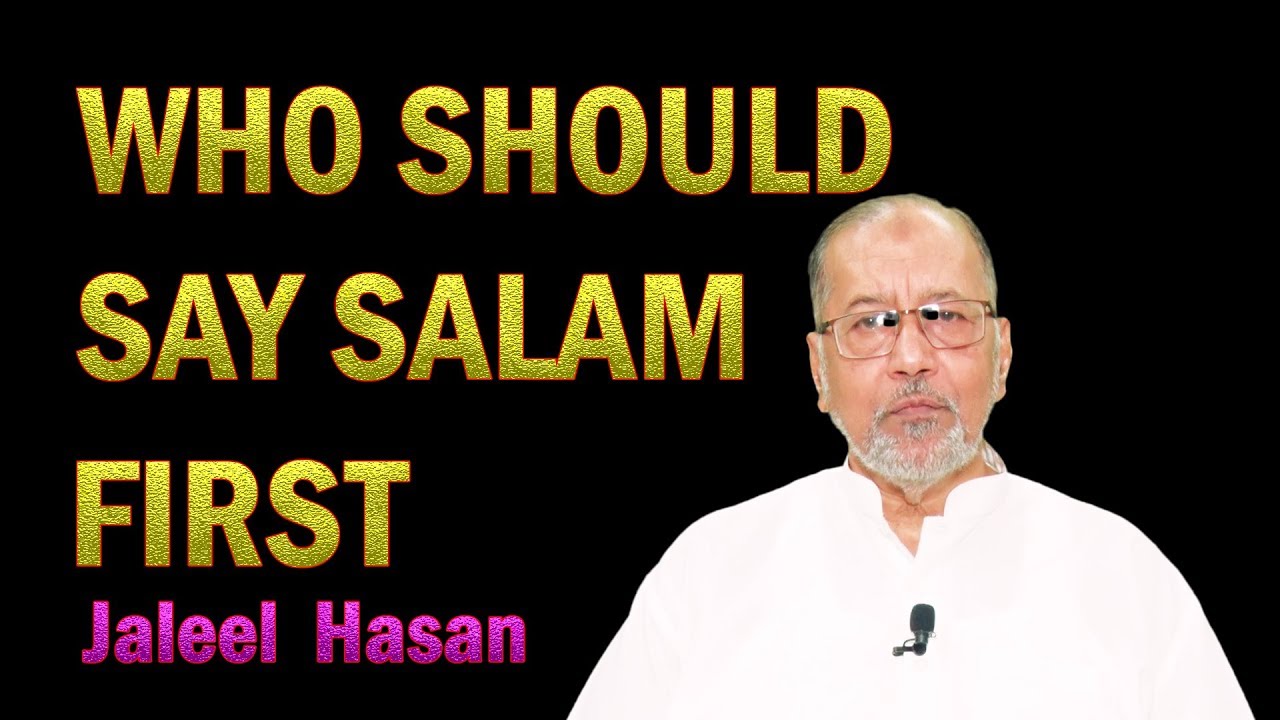 E N G L I S H || H A D I T H WHO SHOULD SAY “SALAM” FIRST: by Jaleel ...