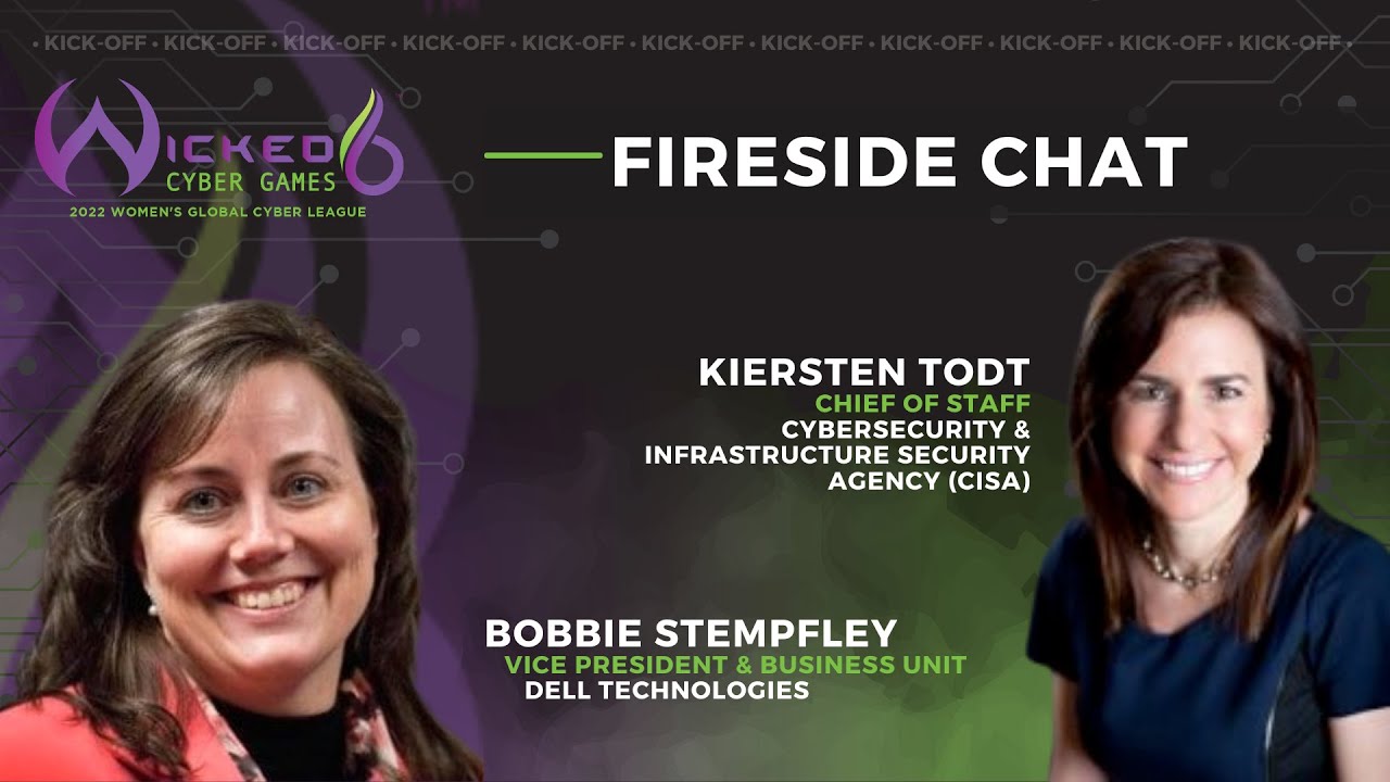 Kick Off | Fireside Chat with Kiersten Todt and Bobbie Stempfley, # ...