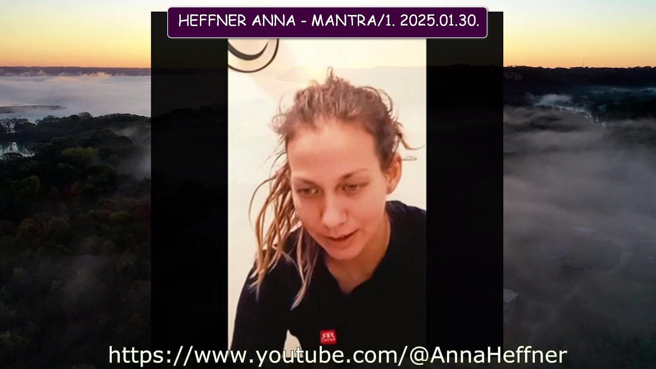 Heffner Anna - Verses mantra a gyengeség illúziójához - SPIRITUAL TV ...