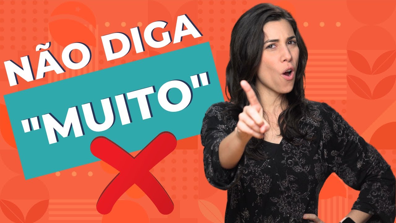 Stop saying “MUITO”! – Improve your Portuguese vocabulary - YouTube