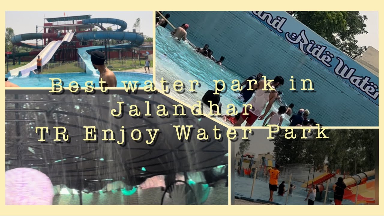 Best water park in Jalandhar | TR Enjoy World | water rides | {Vlog 18 ...