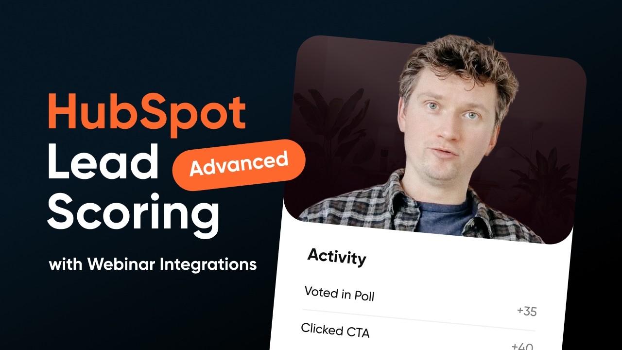 Advanced lead scoring in HubSpot using webinar data - YouTube