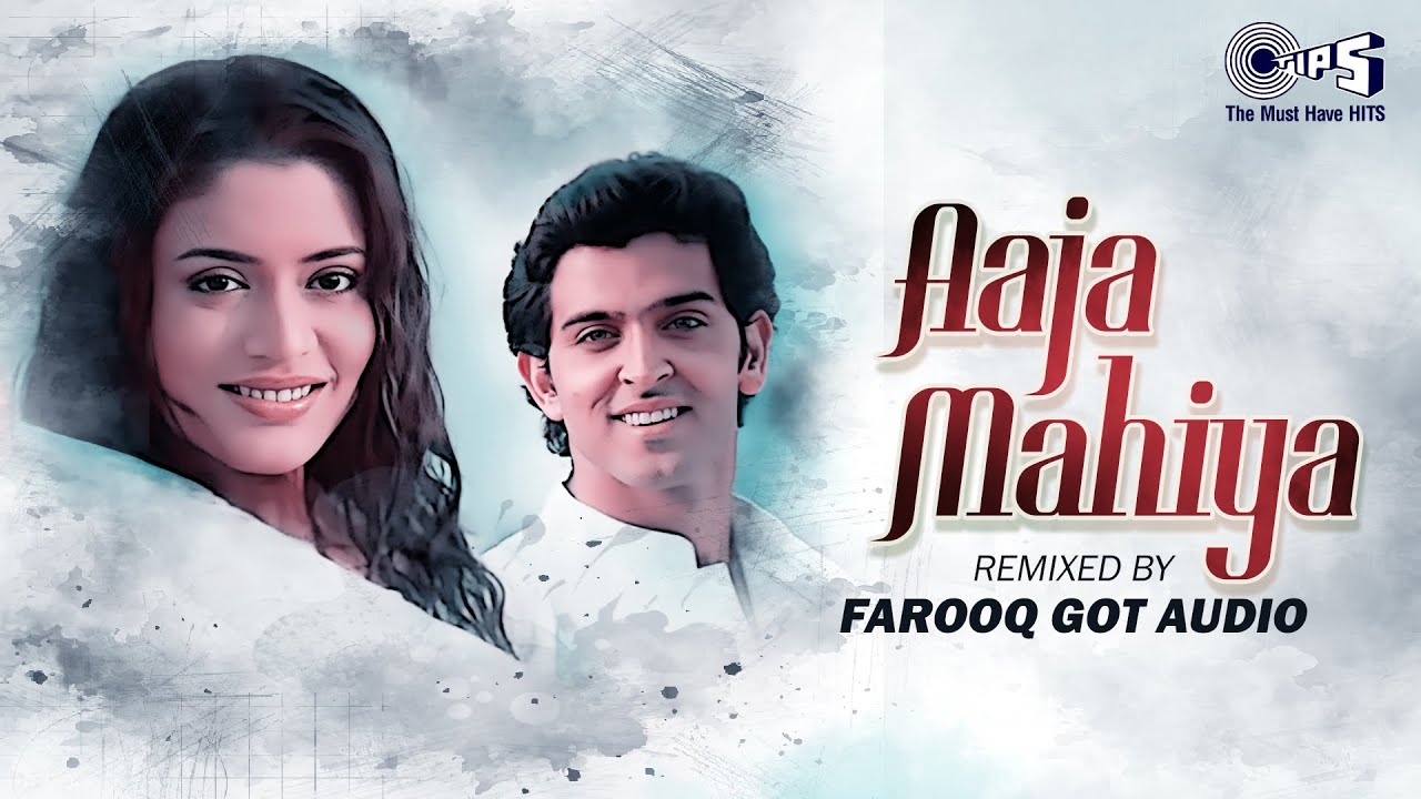 Aaja Mahiya Remix | Fiza | Hrithik Roshan | Udit Narayan, Alka Yagnik ...